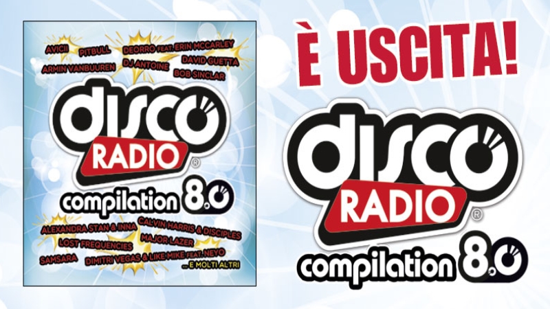 Discoradio Compilation 8.0 - Discoradio